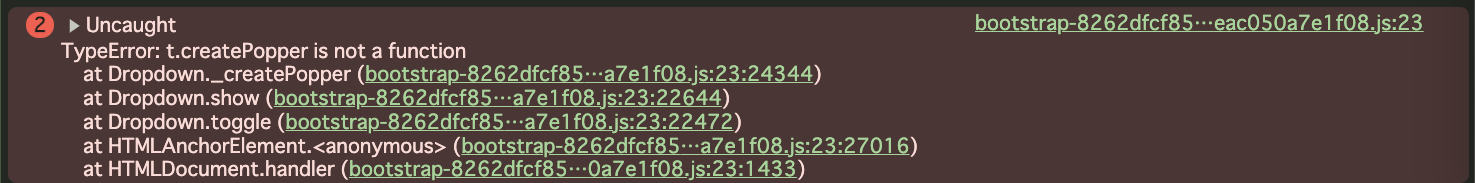 [bootstrap5]本番環境でドロップダウンが動かない問題（TypeError: t.createPopper is not a ...
