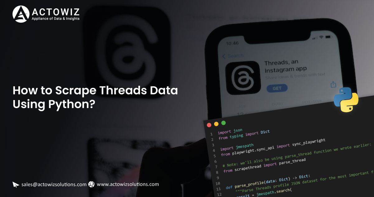 How to Scrape Threads Data Using Python? #ScrapeThreadsData - Qiita