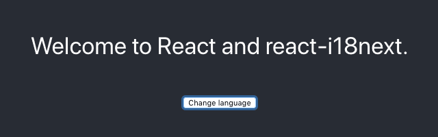 日本語で開発しつつ、いつでも多言語対応できる環境を react-i18next で維持する #React - Qiita