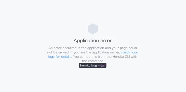 【Heroku】デプロイしたときにおこるApplication error(code=H10)の対処法 #JavaScript - Qiita